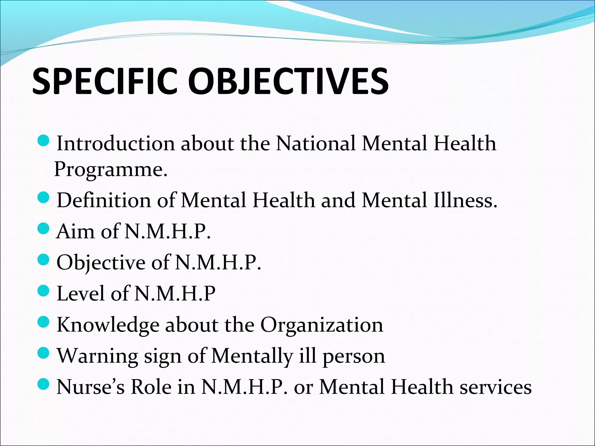 NATIONAL MENTAL HEALTH PROGRAMME | PPT