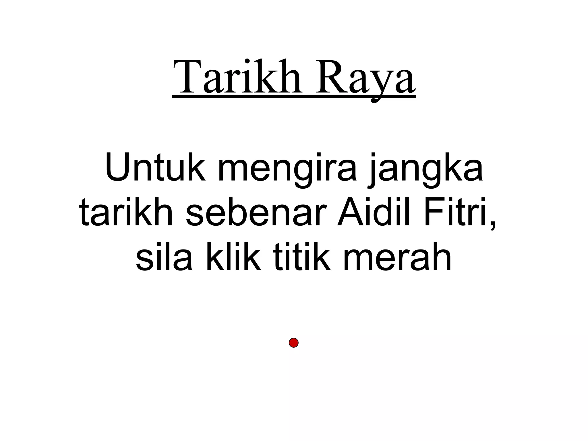 Tarikh Hari Raya | PPS