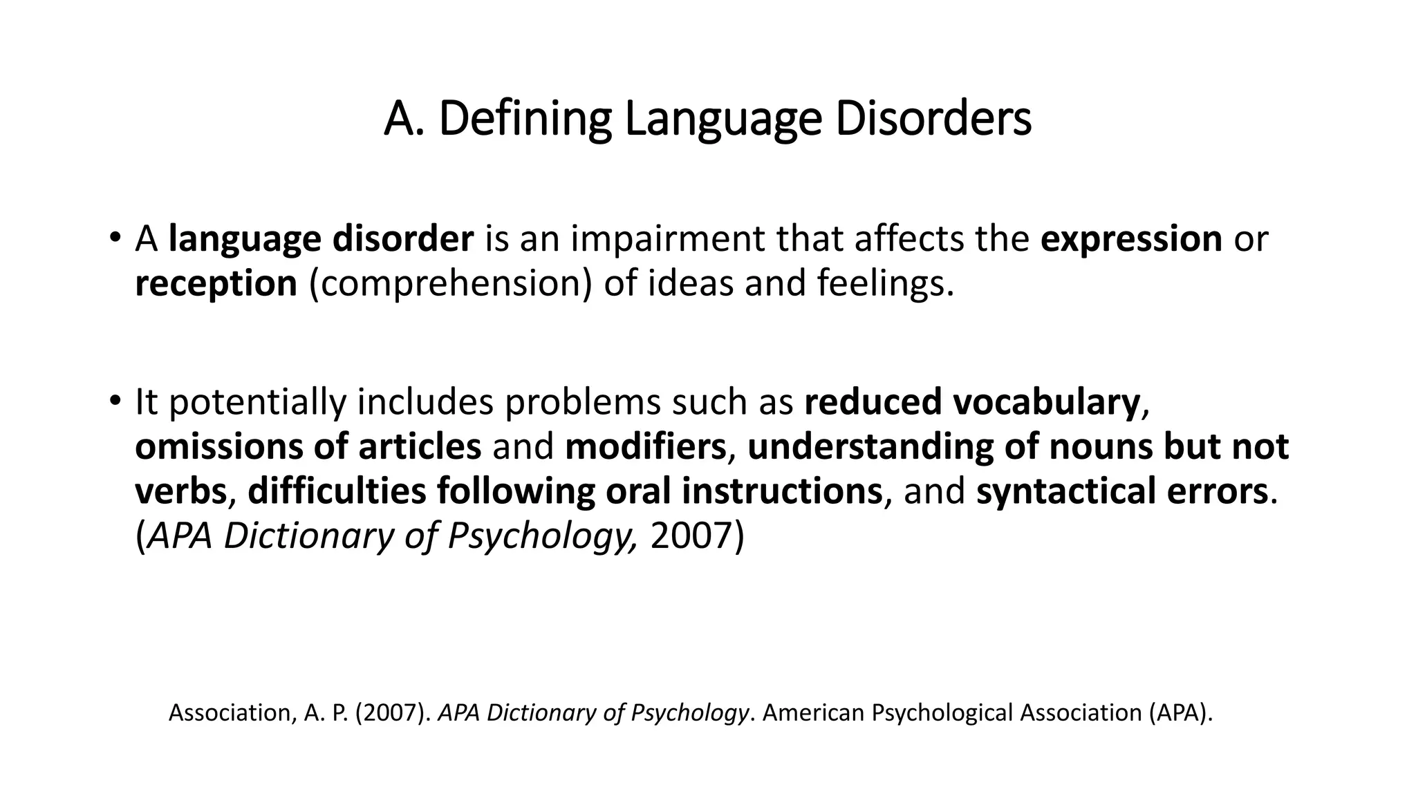 Languge Disorders Language Disorders 1. Expressive Language Disorders 2 ...