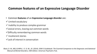 Languge Disorders Language Disorders 1. Expressive Language Disorders 2 ...