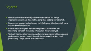 Seni budaya Tari melemang | PPTX