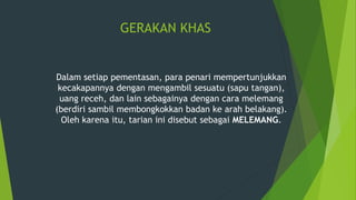 Seni budaya Tari melemang | PPTX