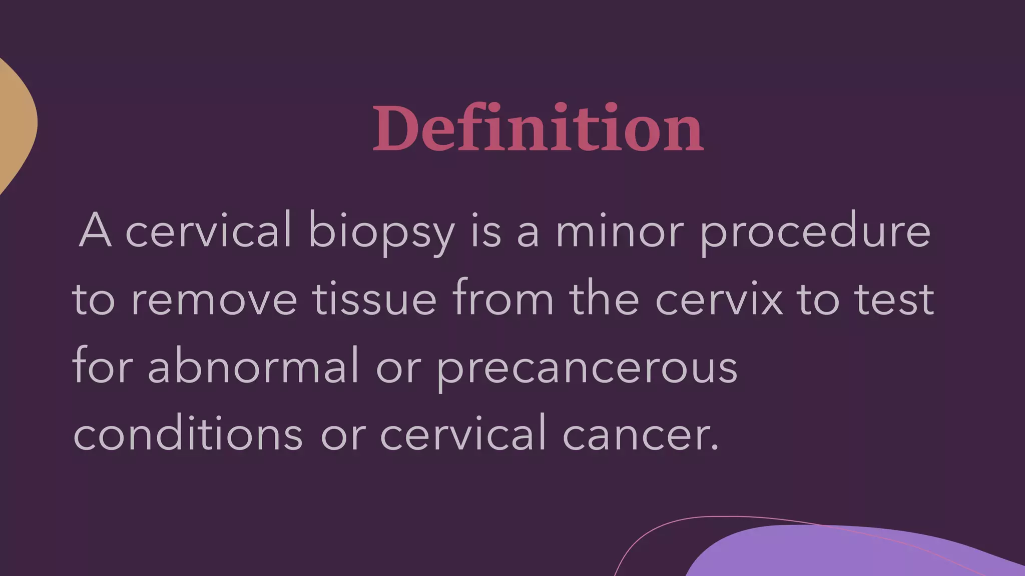 Pap smear test and biopsy of cervix. | PDF