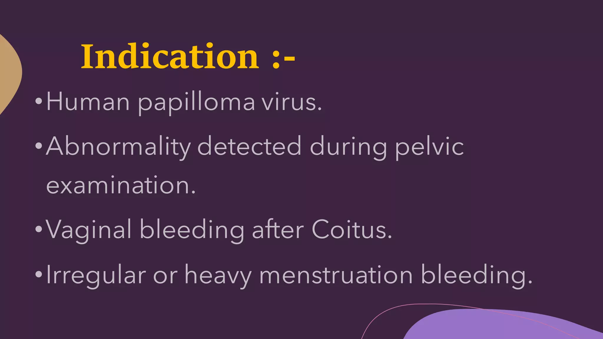 Pap smear test and biopsy of cervix. | PDF