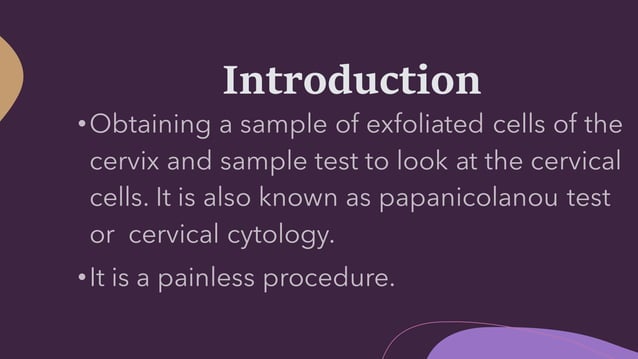 Pap smear test and biopsy of cervix. | PPT