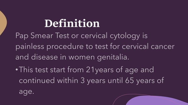 Pap smear test and biopsy of cervix. | PPT