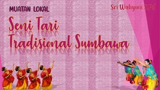 Tari Sumbawa edit sw.pdf dari pulau Sumbawa Indonesia | PDF