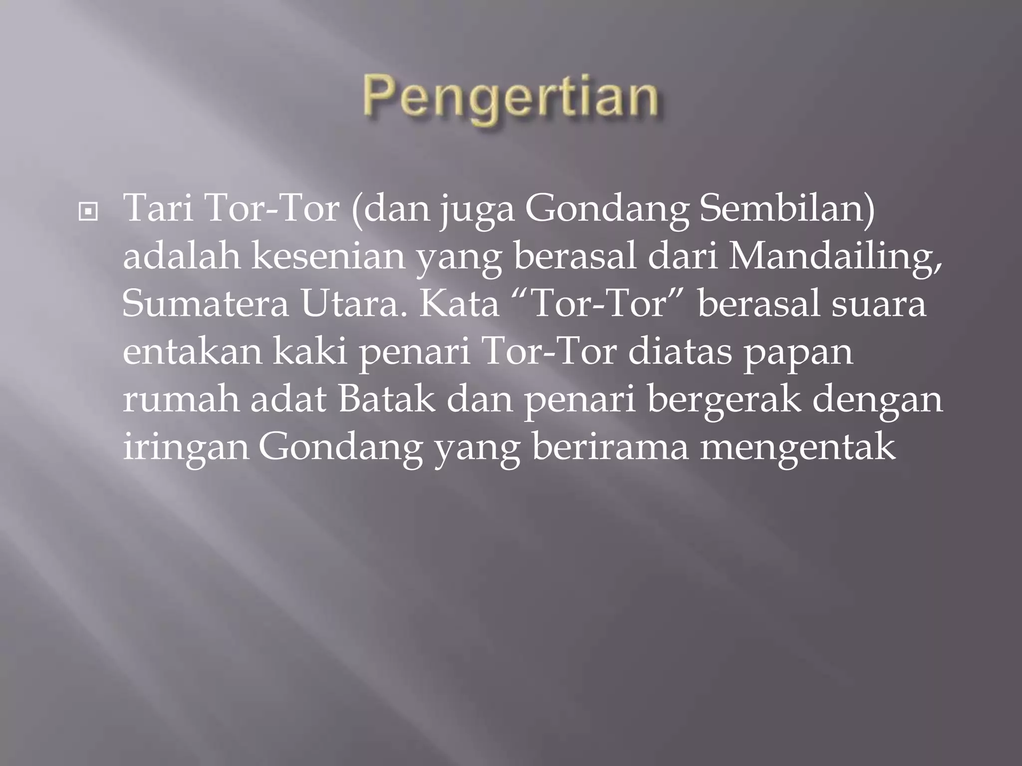 Tari tor tor | PPTX