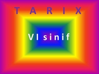 Tarix | PPT