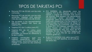 Tarjetas pci, agp y amr | PPTX
