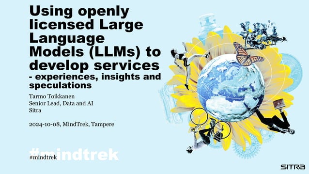 Using openly licensed Large Language Models (LLMs) to develop services ... Using openly licensed Large Language Models (LLMs) to develop services ...