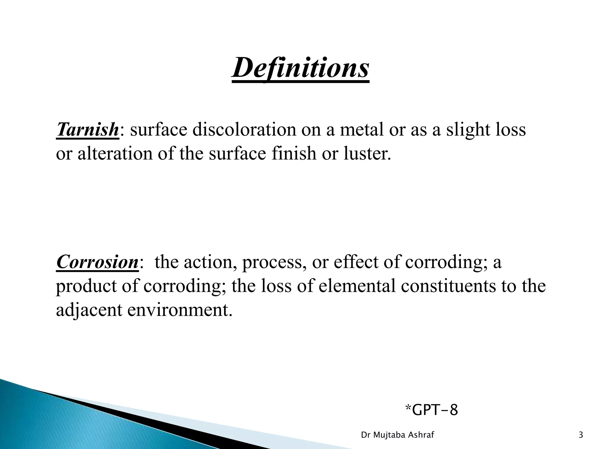 Tarnish & corrosion in dentistry | PPTX