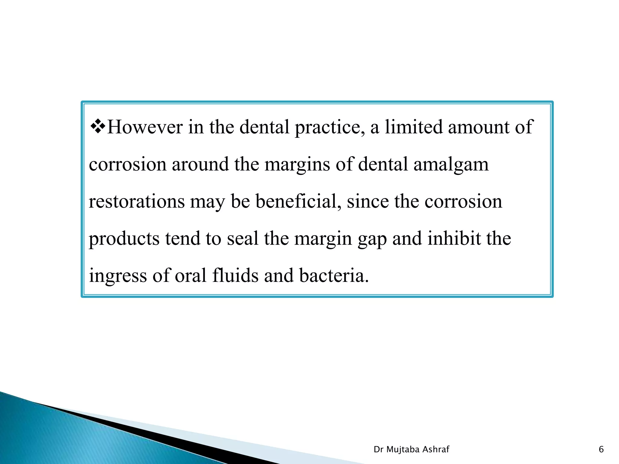 Tarnish & corrosion in dentistry | PPTX
