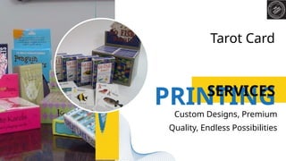 Custom Tarot Card Printing Services.pptx