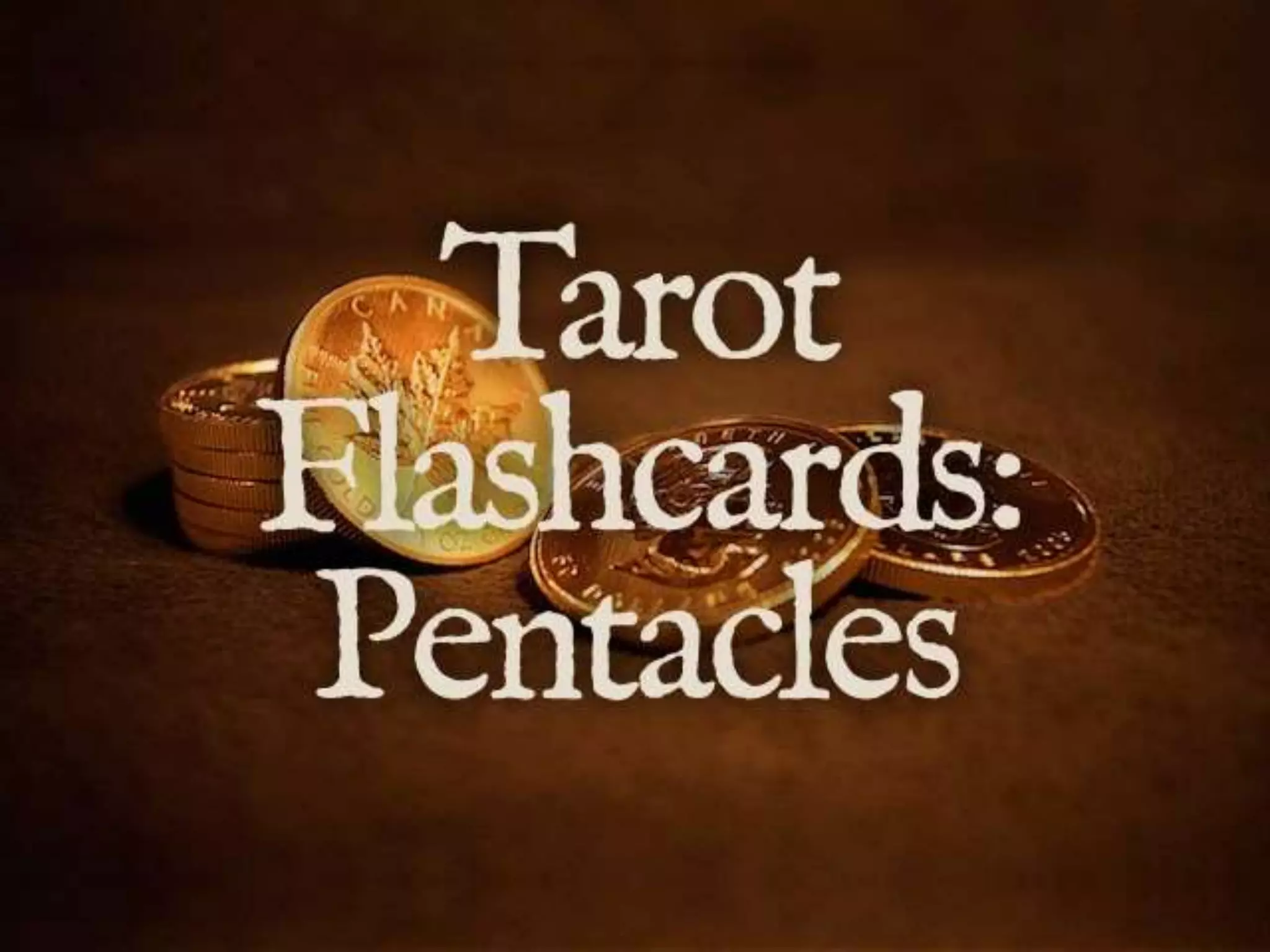 Tarot Flashcards: Pentacles | PPT