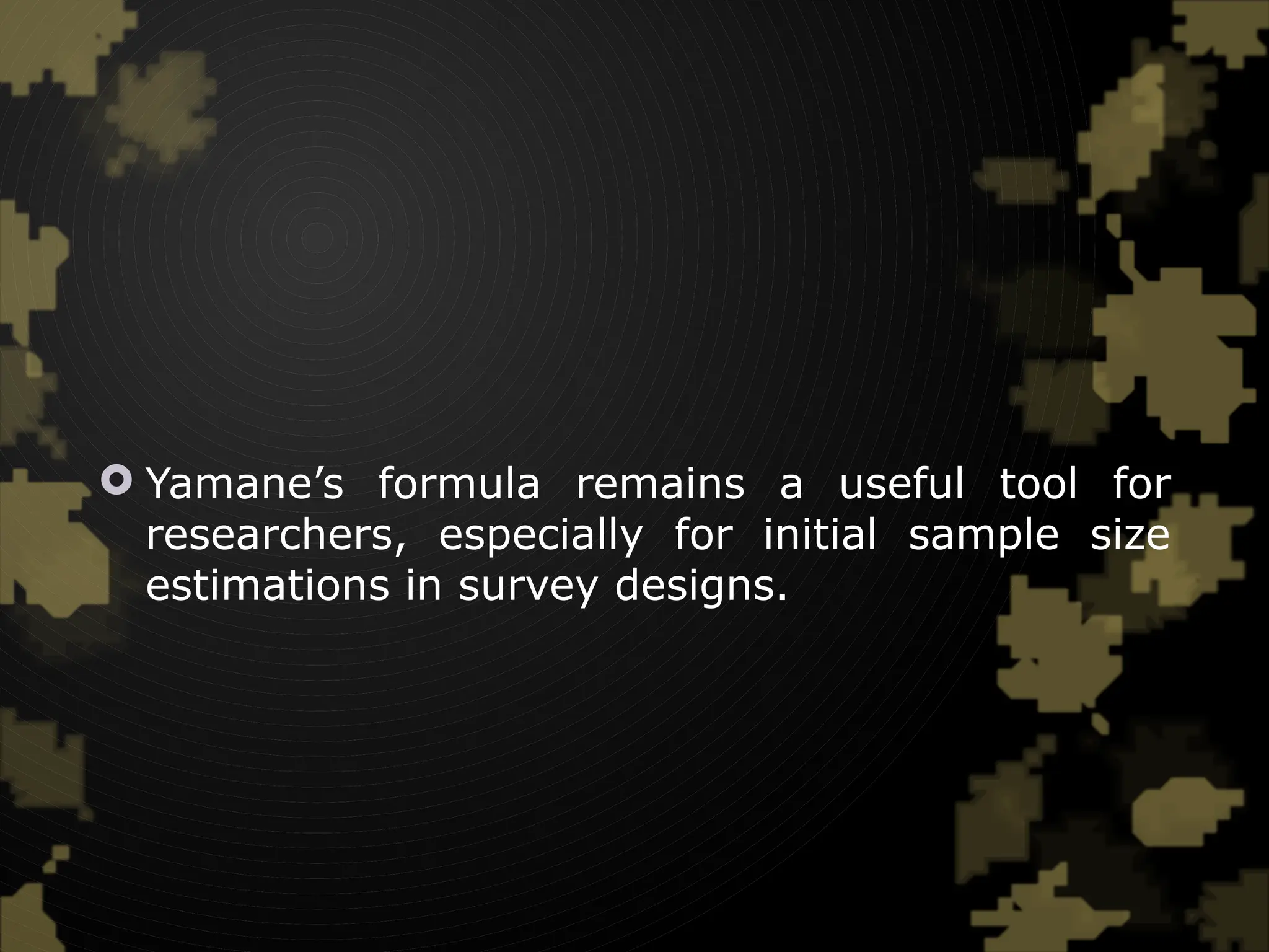 TARO YAMANE’S FORMULA in Statistics Report.pptx