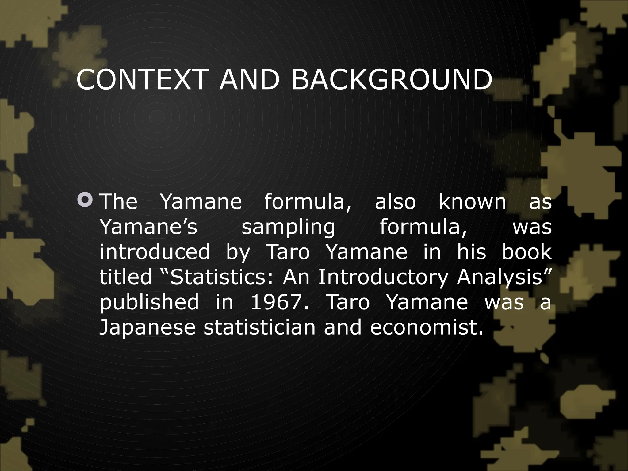 TARO YAMANE’S FORMULA in Statistics Report.pptx