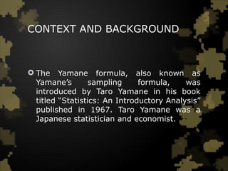 TARO YAMANE’S FORMULA in Statistics Report.pptx