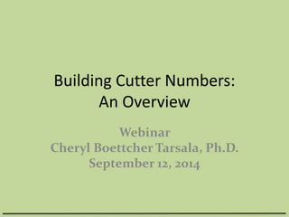Tarsala: Building Cutter Numbers | PPTX