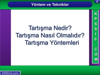 Tartışma nedir | PPT