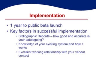 Implementing AquaBrowser | PPT