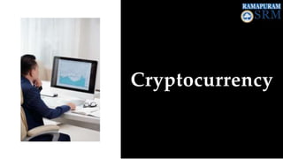 Cryptocurrency | PPTX