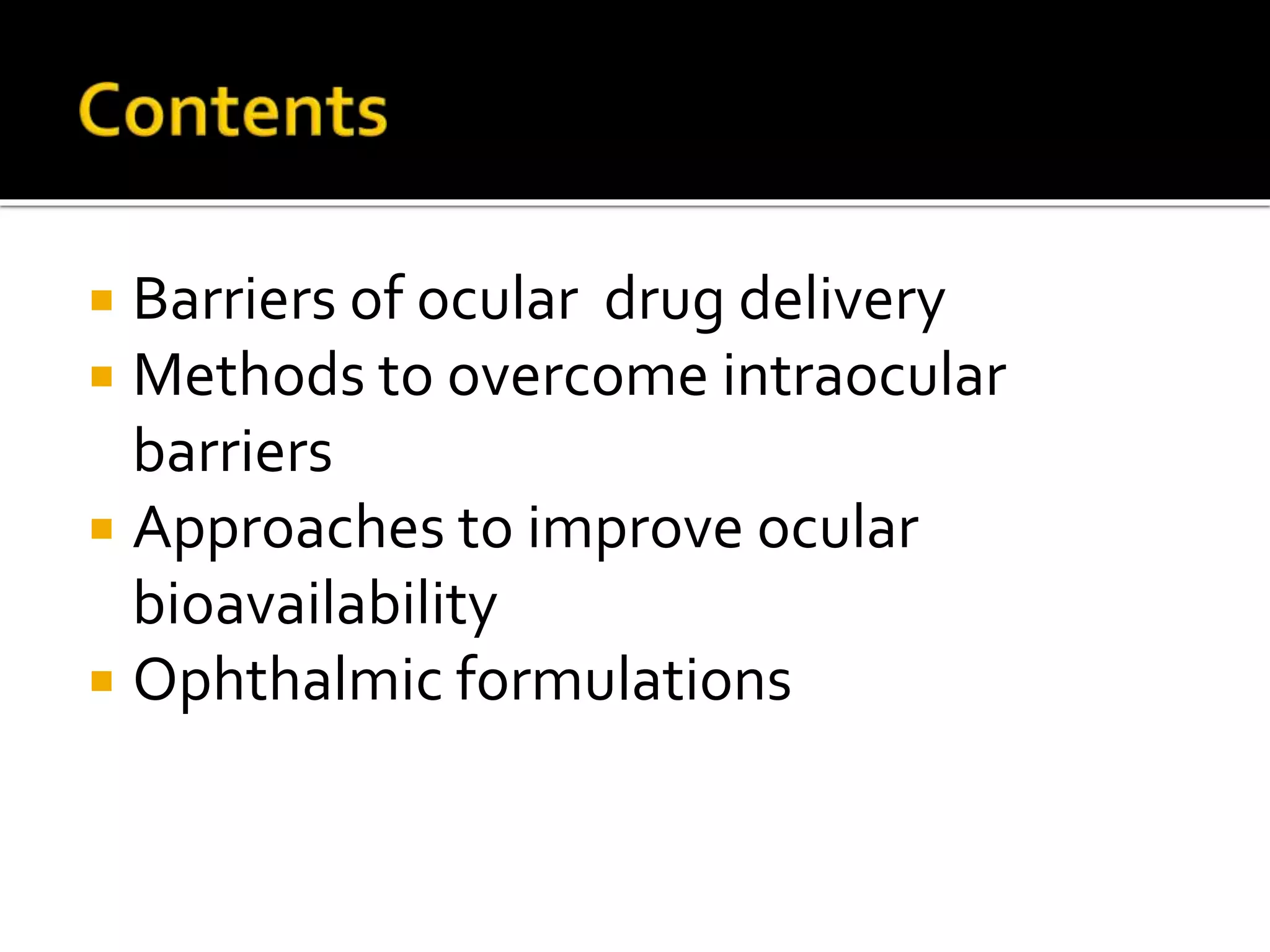 ocular barriers and methods to overcome barriers | PPTX