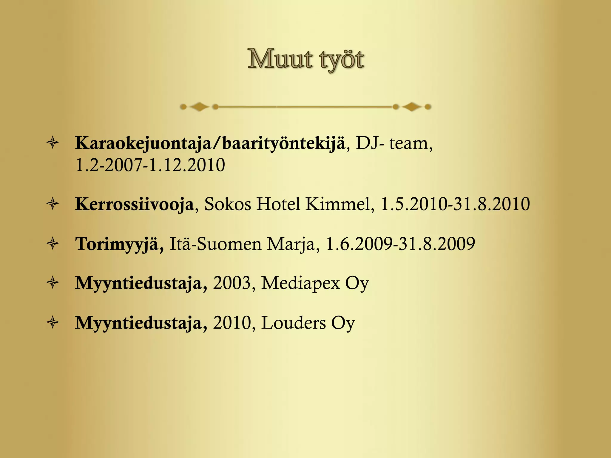 Taru Ratilainen CV (in Finnish) | PPT