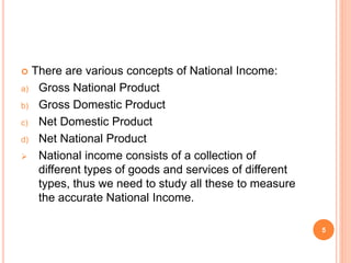 Concept of National Income with GDP GNP NNP& NDP | PPTX