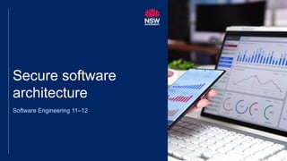 tas-s6-software-engineering-slide-deck-secure-software-architecture.pptx
