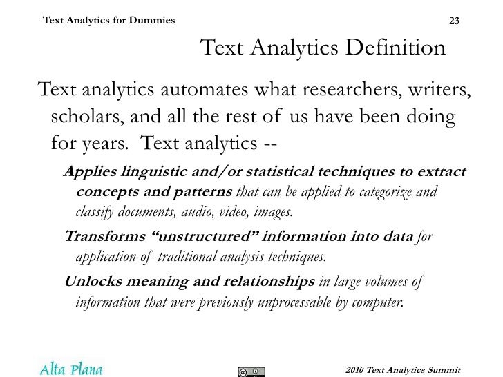 Text Analytics for Dummies 2010