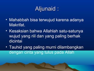 Tasawuf dan ajaran mahabbah | PPT