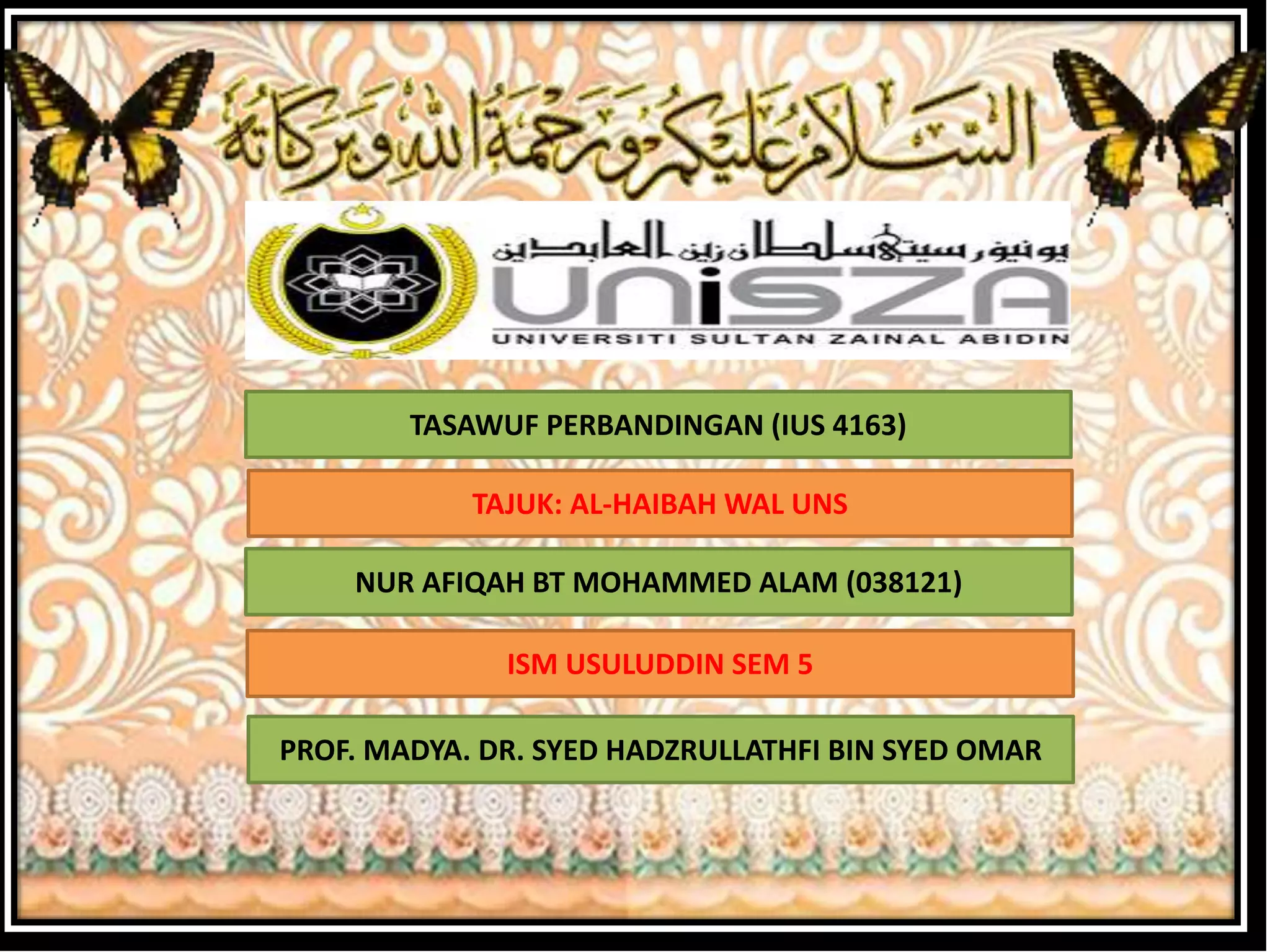 AL-HAIBAH WAL UNS | PPTX