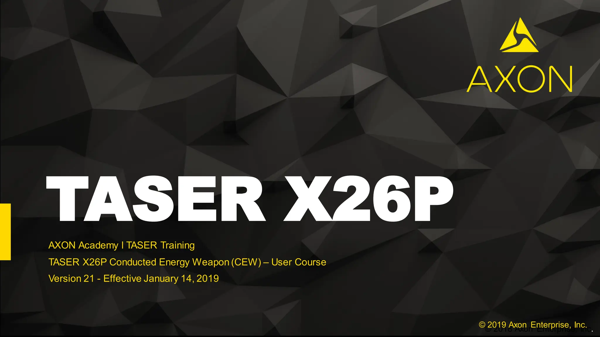 Taser X26P User Course 2019 PowerPoint.pdf