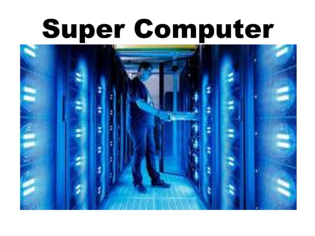 Types of Computer, Types of CPU | PPT