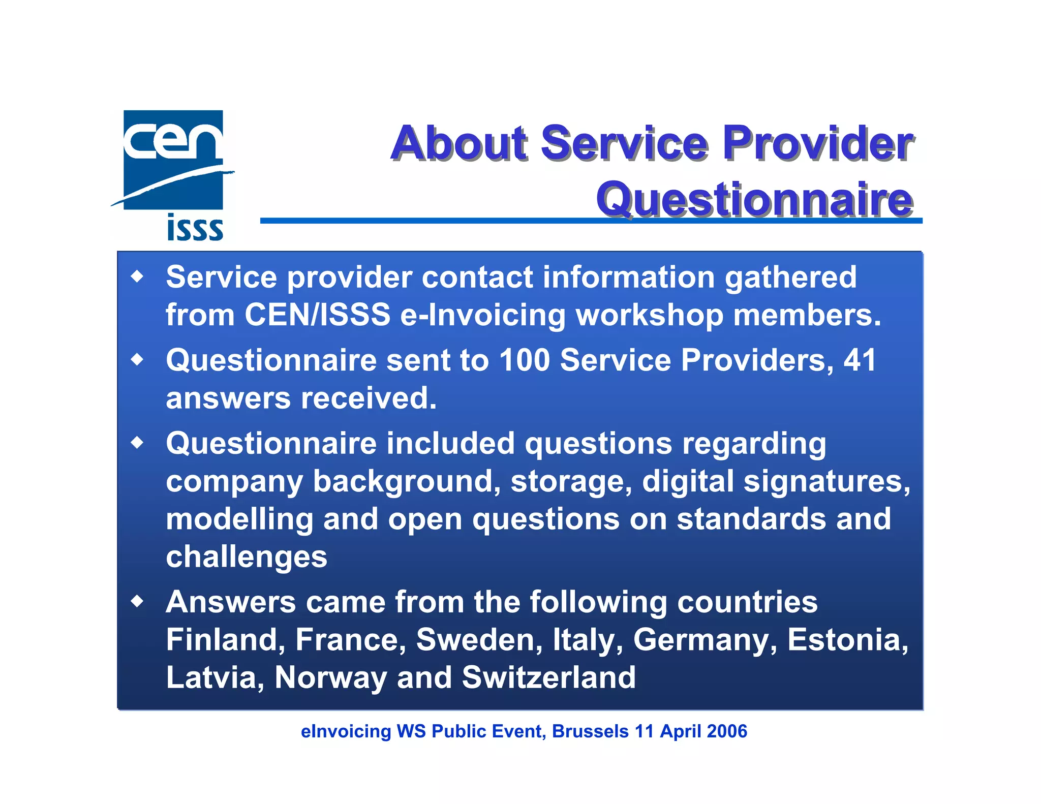 CEN/ISSS Task 3. Service Provider Questionnaire Results | PPT
