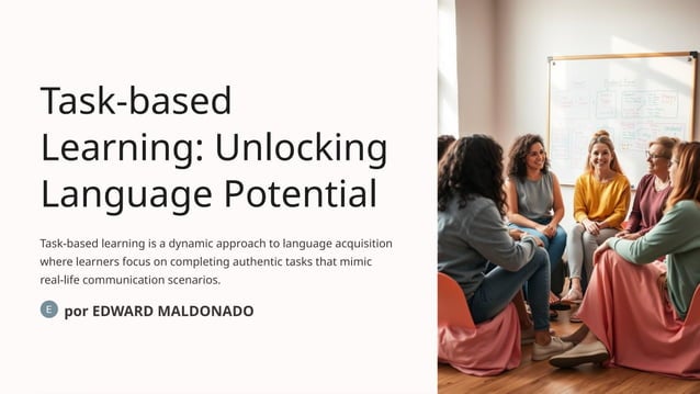Task-based-Learning-Unlocking-Language-Potential.pptx