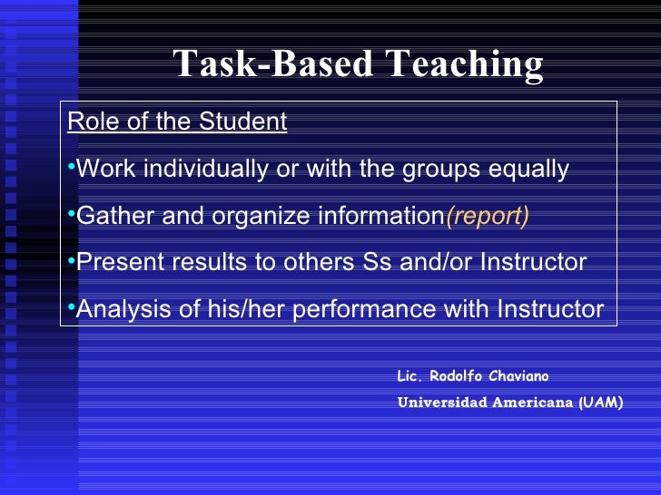 Task Based Approach