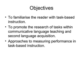 Task based instruction | PPT