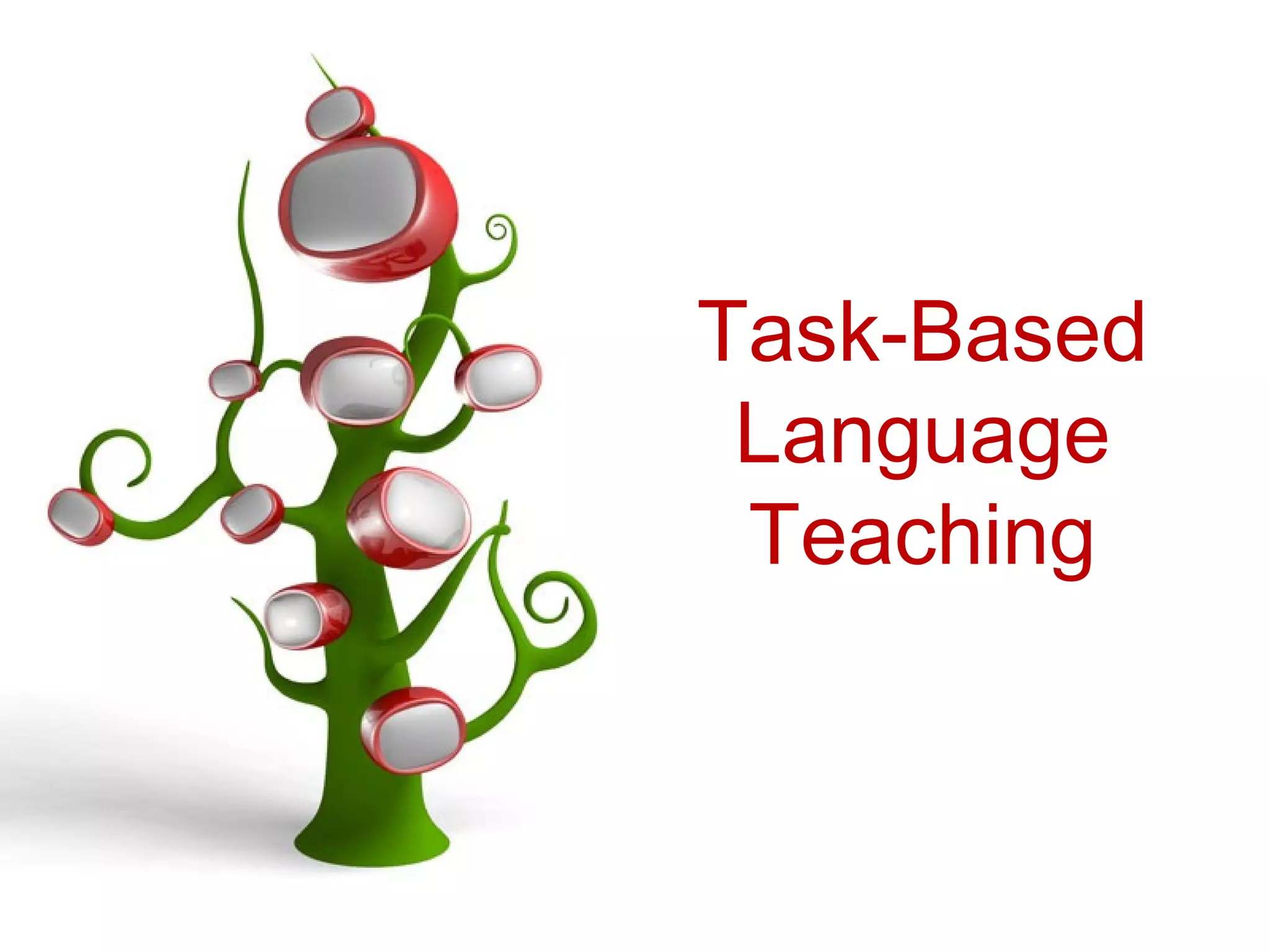 Task based language teaching | PPT