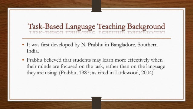 Task based language teaching | PPS | Homework and Study | Education