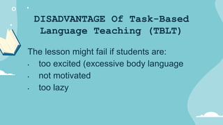 Task-Based Language Teaching (TBLT).pptx