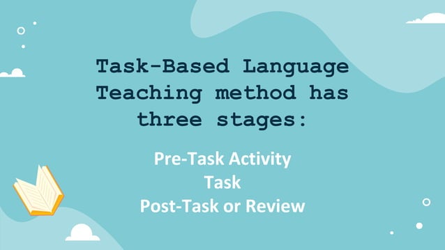 Task-Based Language Teaching (TBLT).pptx