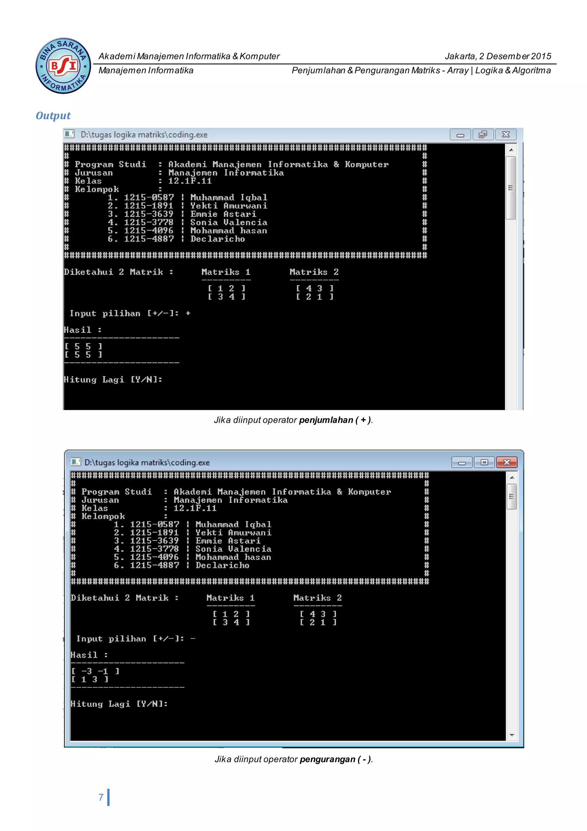 Pengurangan & Penjumlahan Matriks Array Menggunakan C++ | DOCX