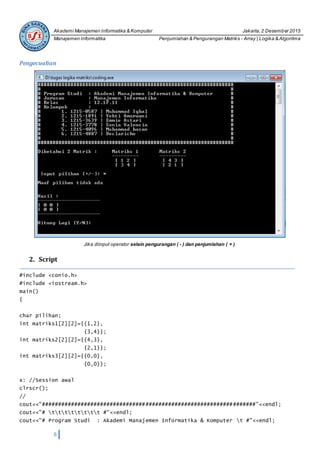 Pengurangan & Penjumlahan Matriks Array Menggunakan C++ | DOCX