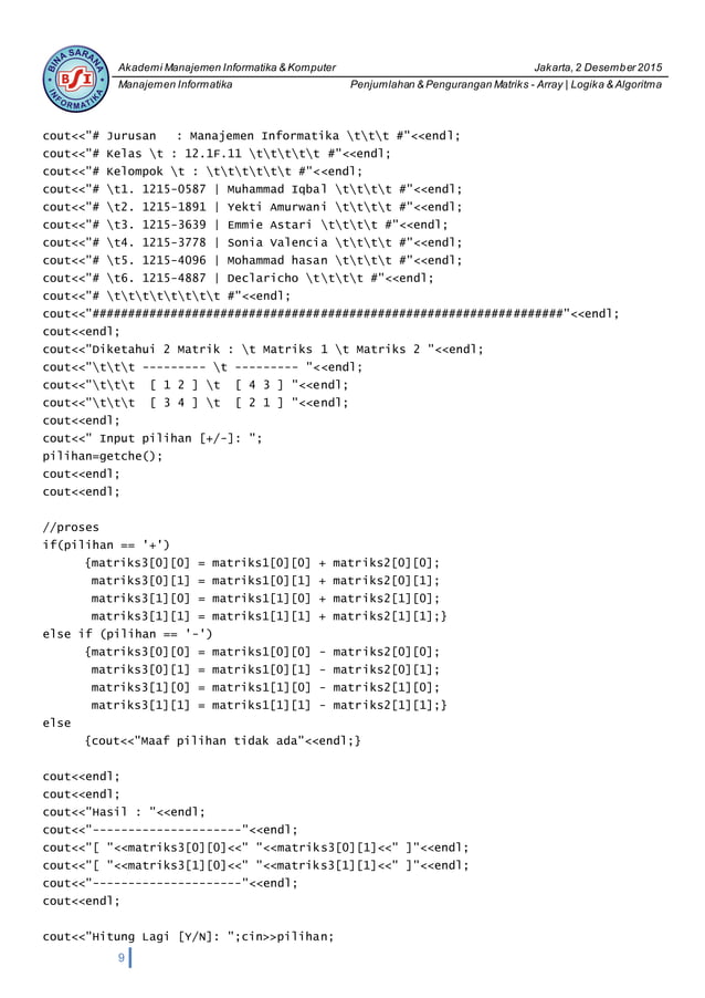 Pengurangan & Penjumlahan Matriks Array Menggunakan C++ | DOCX
