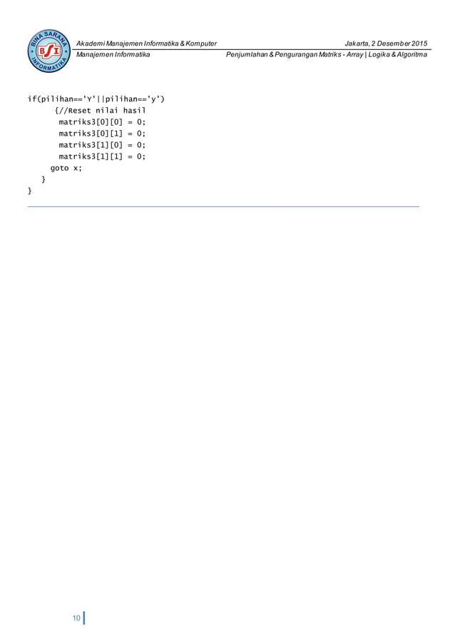 Pengurangan & Penjumlahan Matriks Array Menggunakan C++ | DOCX