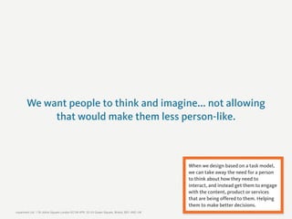 Task modeling: Understanding what people want and how to design for ...