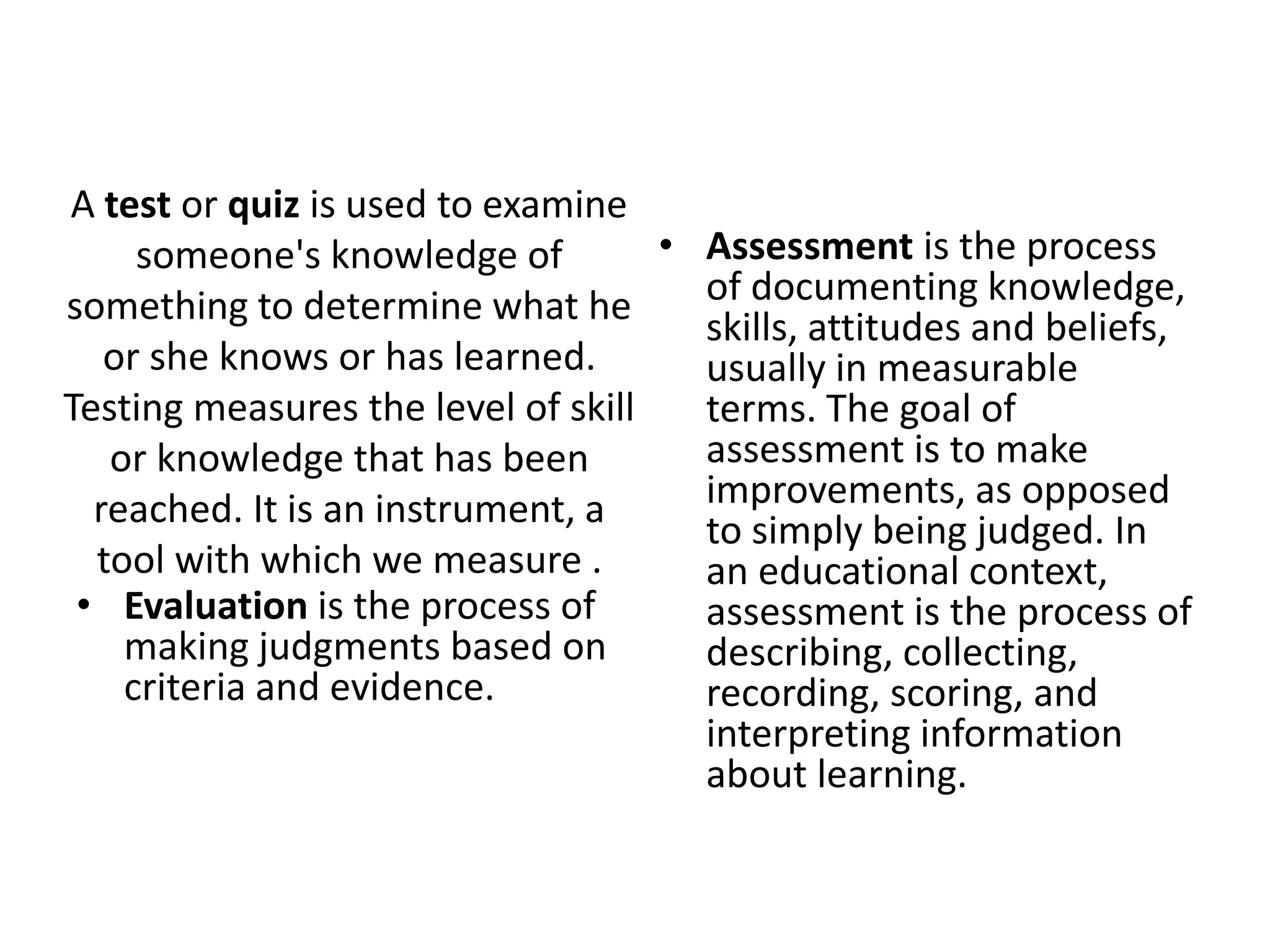 difference b/w test, assessment, evaluation | PPTX