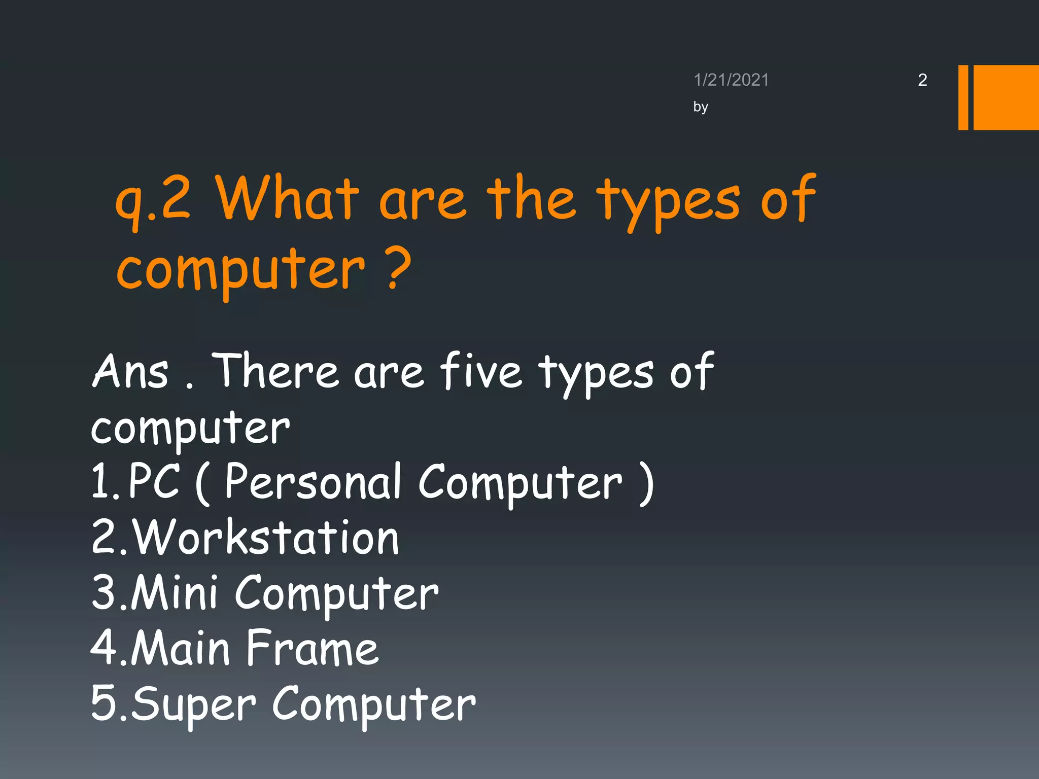 What is Coomputer What are the parts of computer | PPT